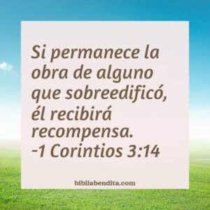 Explicación 1 Corintios 3:14. 'Si permanece la obra de alguno que sobreedificó, él recibirá ...