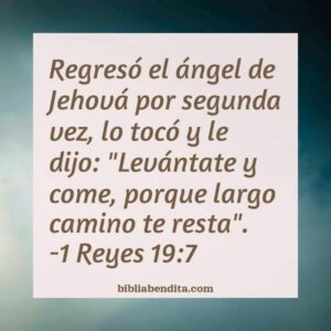 Explicación 1 Reyes 19:7. 'Regresó el ángel de Jehová por segunda vez ...