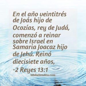 Explicación 2 Reyes 13:1. 'En el año veintitrés de Joás hijo de Ocozías ...