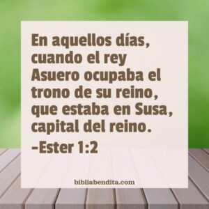 Explicación Ester 1:2. 'que en aquellos días, fue afirmado el rey ...