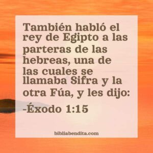 Explicación Éxodo 1:15. 'También habló el rey de Egipto a las parteras ...