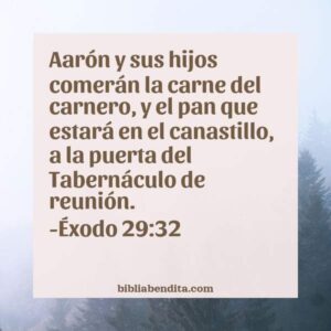 Explicación Éxodo 29:32. 'Aarón y sus hijos comerán la carne del ...