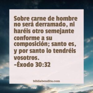 Explicación Éxodo 30:32. 'Sobre carne de hombre no será derramado, ni ...
