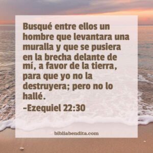 Explicación Ezequiel 22 30 Busqué Entre Ellos Un Hombre Que Levantara
