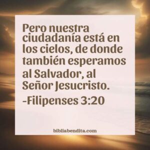 Explicación Filipenses 3:20. 'Pero nuestra ciudadanía está en los ...
