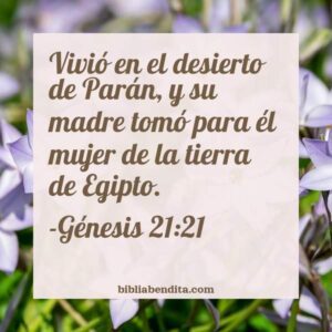 Explicación Génesis 21:21. 'Vivió en el desierto de Parán, y su madre ...