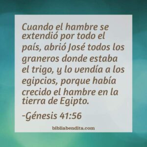Explicación Génesis 41:56. 'Cuando el hambre se extendió por todo el ...