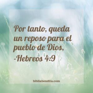Explicación Hebreos 4:9. 'Por tanto, queda un reposo para el pueblo de ...
