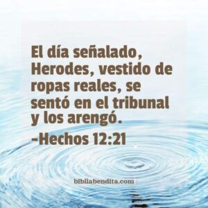 Explicación Hechos 12:21. 'El día señalado, Herodes, vestido de ropas ...