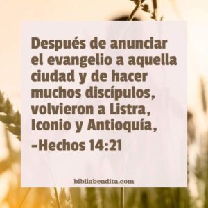 Explicación Hechos 14:21. 'Después de anunciar el evangelio a aquella ...
