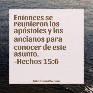 Explicación Hechos 15:6. 'Entonces se reunieron los apóstoles y los ...