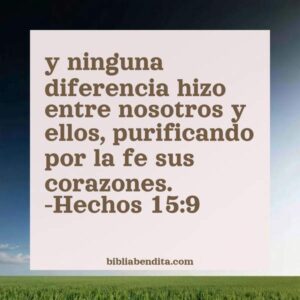 Explicación Hechos 15:9. 'y ninguna diferencia hizo entre nosotros y ...
