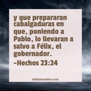Explicación Hechos 23:24. 'y que prepararan cabalgaduras en que ...