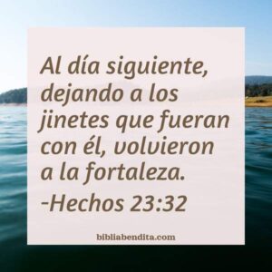Explicación Hechos 23:32. 'Al día siguiente, dejando a los jinetes que ...