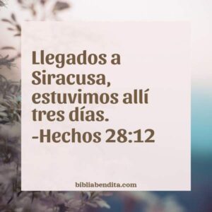 Explicación Hechos 28:12. 'Llegados a Siracusa, estuvimos allí tres ...
