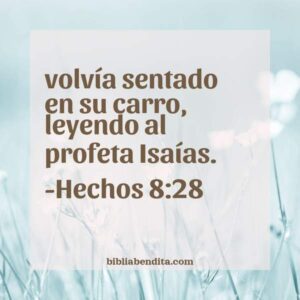 Explicación Hechos 8:28. 'volvía sentado en su carro, leyendo al ...