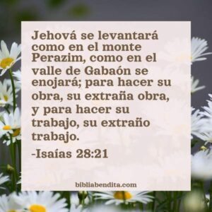Explicación Isaías 28:21. 'Jehová se levantarácomo en el monte Perazim ...