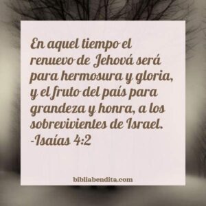 Explicación Isaías 4:2. 'En aquel tiempo el renuevo de Jehová será para ...