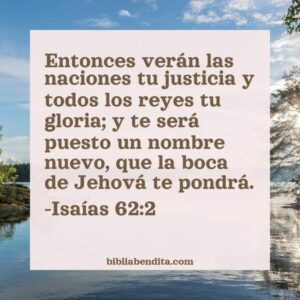 Explicación Isaías 62:2. 'Entonces verán las naciones tu justicia y ...