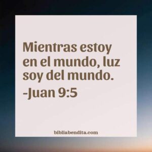 Explicación Juan 9:5. 'Mientras estoy en el mundo, luz soy del mundo ...