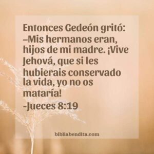 Explicación Jueces 8:19. 'Entonces Gedeón gritó: -Mis hermanos eran ...