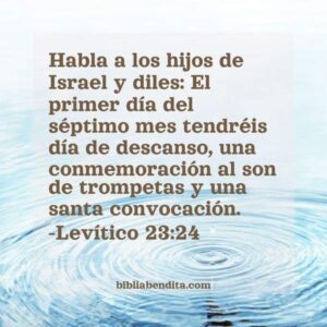 Explicación Levítico 23:24. 'Habla a los hijos de Israel y diles: El primer día del séptimo mes ...