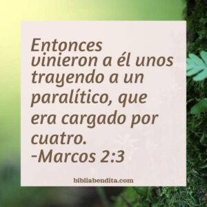 Explicación Marcos 2:3. 'Entonces vinieron a él unos trayendo a un ...