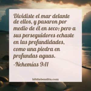 Explicación Nehemías 9:11. 'Dividiste el mar delante de ellos, y ...