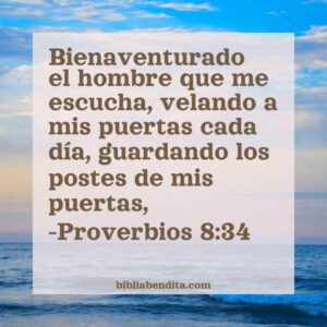 Explicación Proverbios 8:34. 'Bienaventurado el hombre que me escucha ...