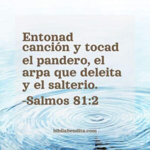 Explicación Salmos 81:2. 'Entonad canción y tocad el pandero, el arpa ...